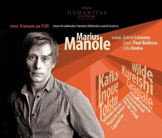 O seară de lectură și dialog, cu Marius Manole, la Librăria Humanitas ...