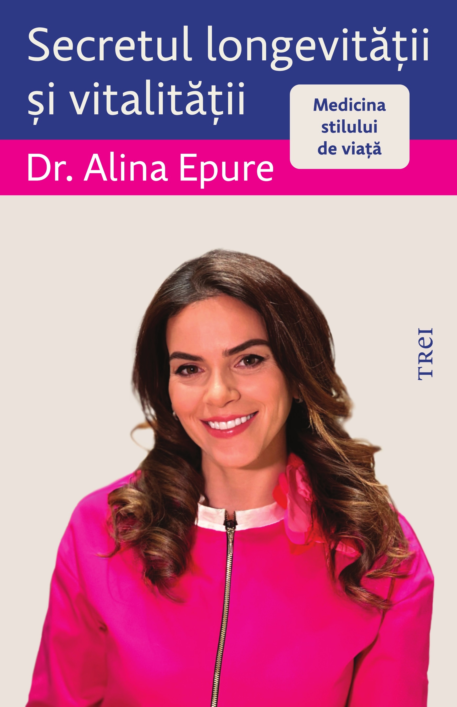 „Secretul longevității și vitalității. Medicina stilului de viață”, de ...