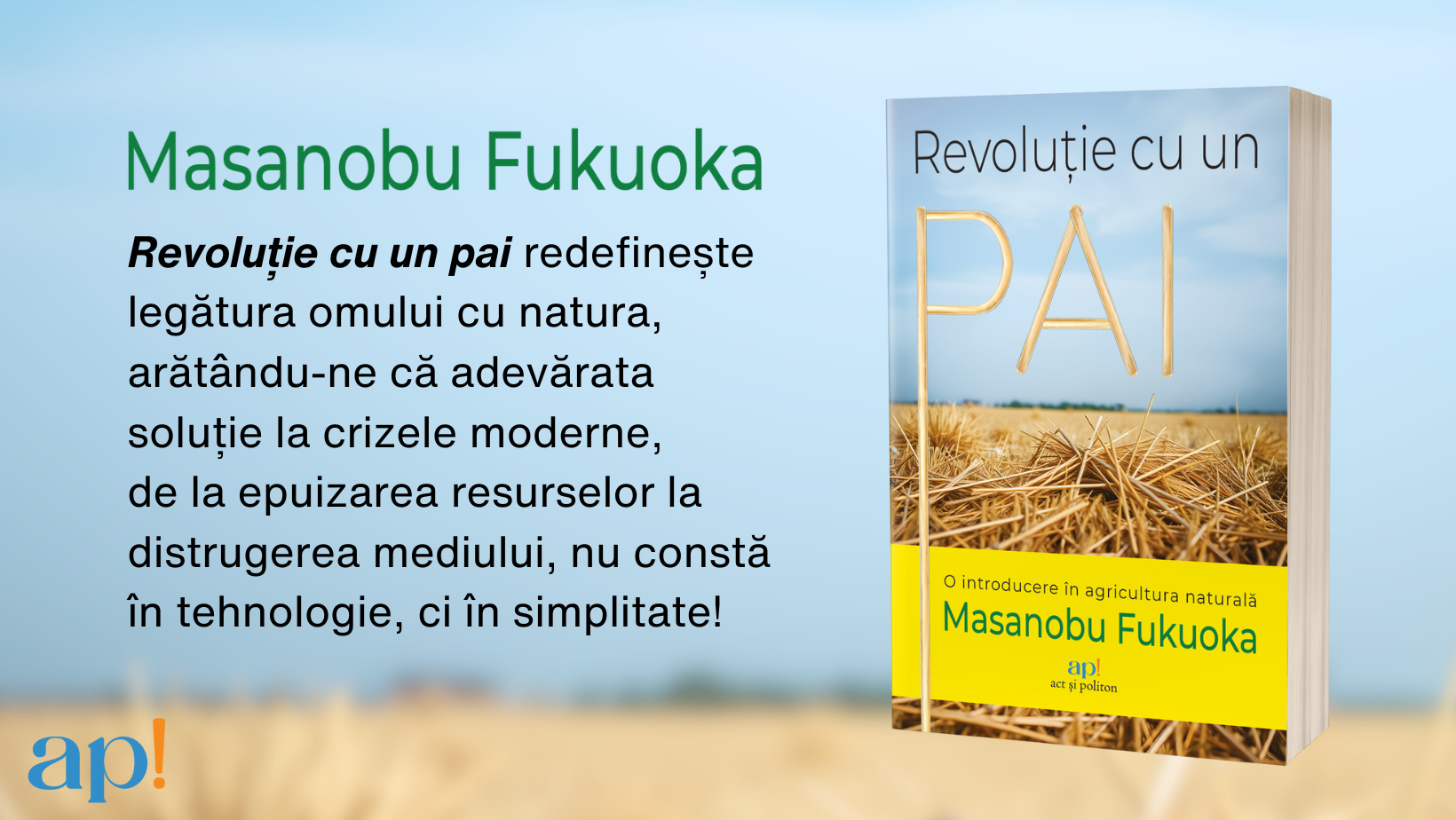 „Revoluție cu un pai: O introducere în agricultura naturală”, de ...